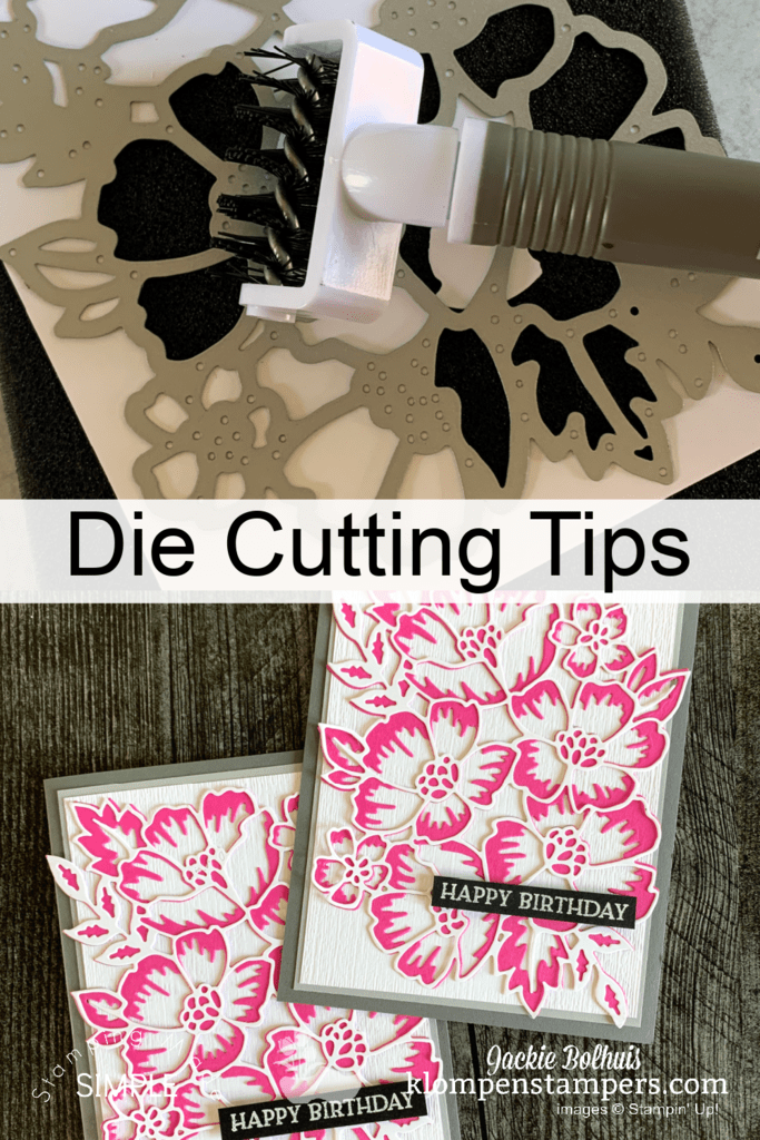 Stampin' Cut And Emboss Die Cutting Tips - Klompen Stampers