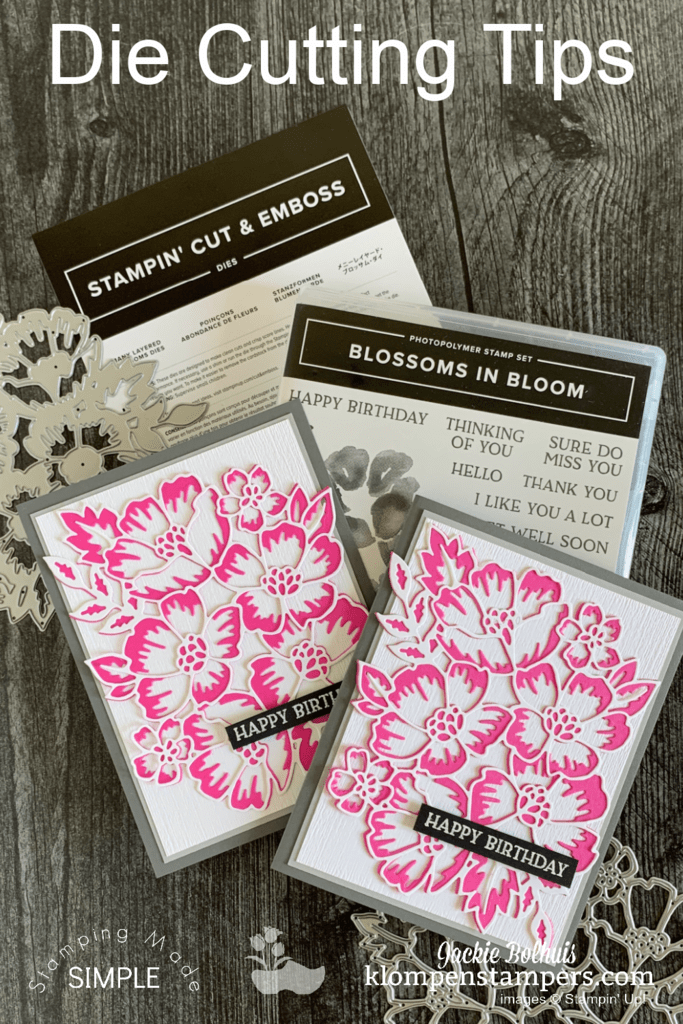 Stampin' Cut And Emboss Die Cutting Tips - Klompen Stampers