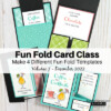 Fun Folds Vol 7 - 4 New Card Templates - Klompen Stampers